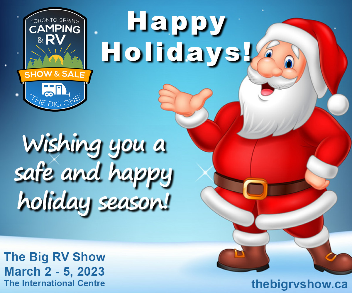Blog Happy Holidays from the Big RV Show! - Toronto Spring Camping and ...
